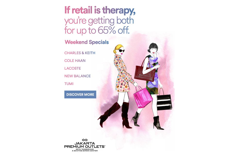 JAKARTA PREMIUM OUTLETS JANUARY WEEKEND SPECIALS | Jakarta Premium Outlets
